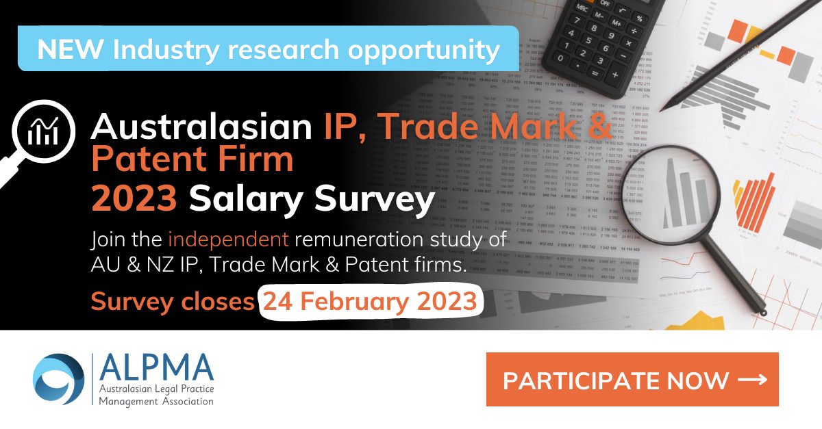 2023 ALPMA Australasian IP, Trade Mark & Patent Firms Salary Survey - ALPMA