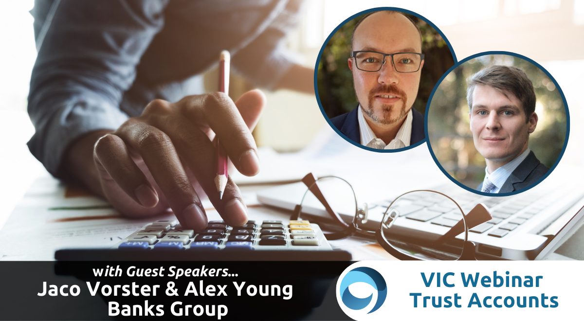 VIC Webinar | Trust Accounts - ALPMA