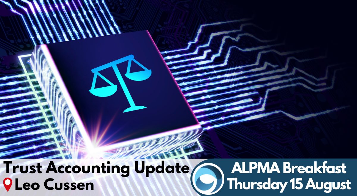 VIC | Trust Accounting Update - ALPMA