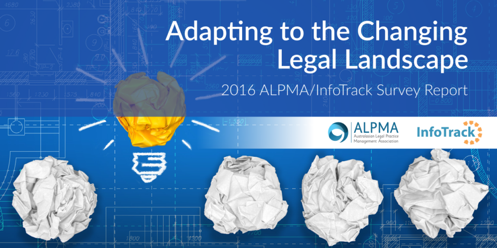 2016 ALPMA/InfoTrack Australasian Changing Legal Landscape - ALPMA